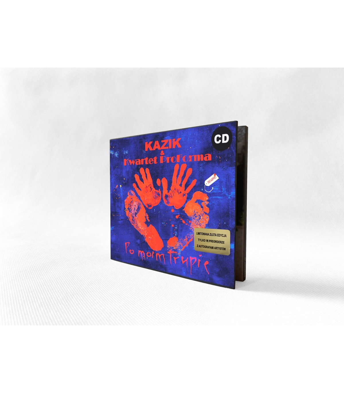 KAZIK & KWARTET PROFORMA - PO MOIM TRUPIE [CD] (LIMITOWANA EDYCJA Z AUTOGRAFAMI - PREORDER DO ...